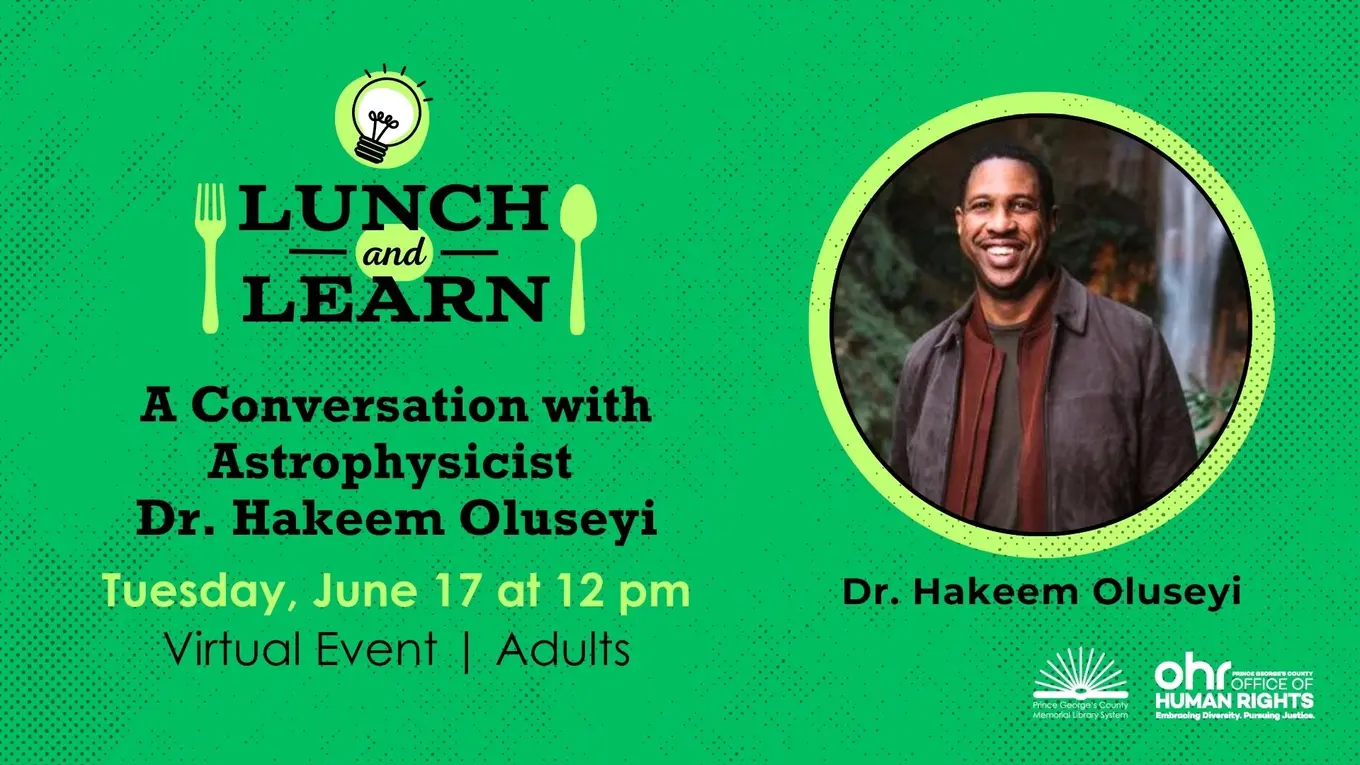 Lunch and Learn: In conversation with Astrophysicist Dr. Hakeem Oluseyi ...